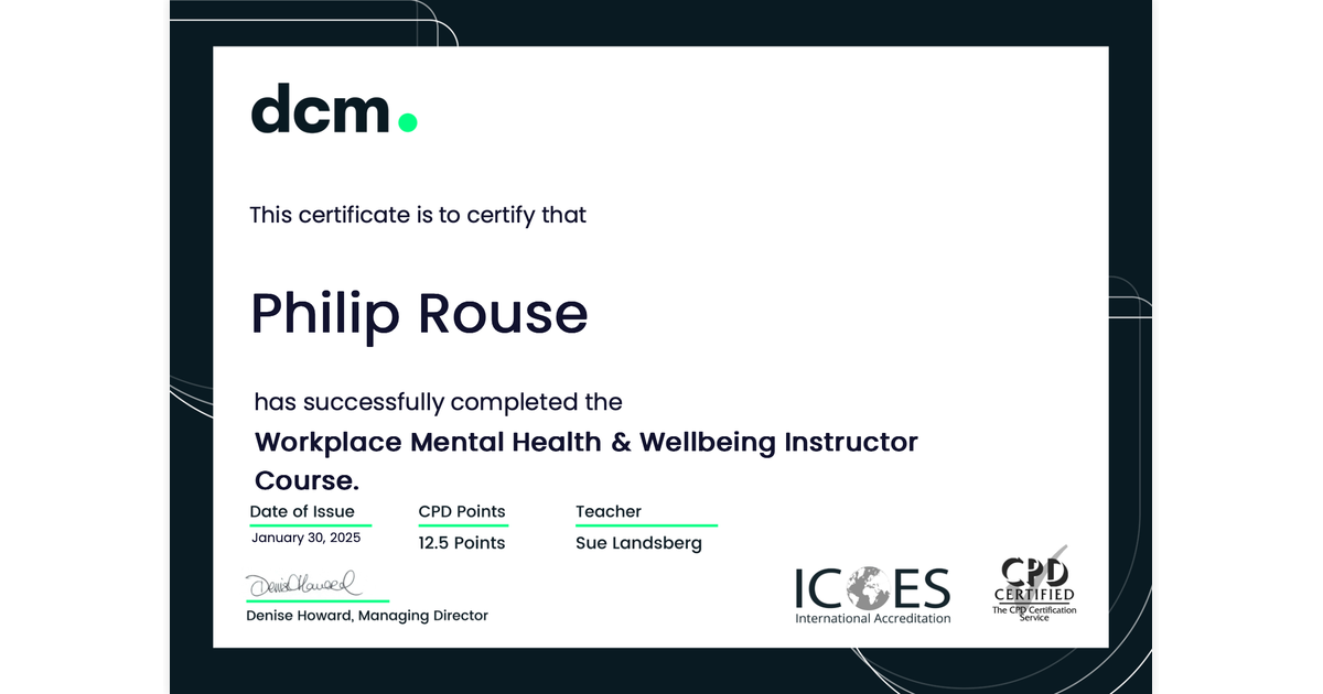 Philip Rouse | Workplace Mental Health & Wellbeing Instructor Course ...