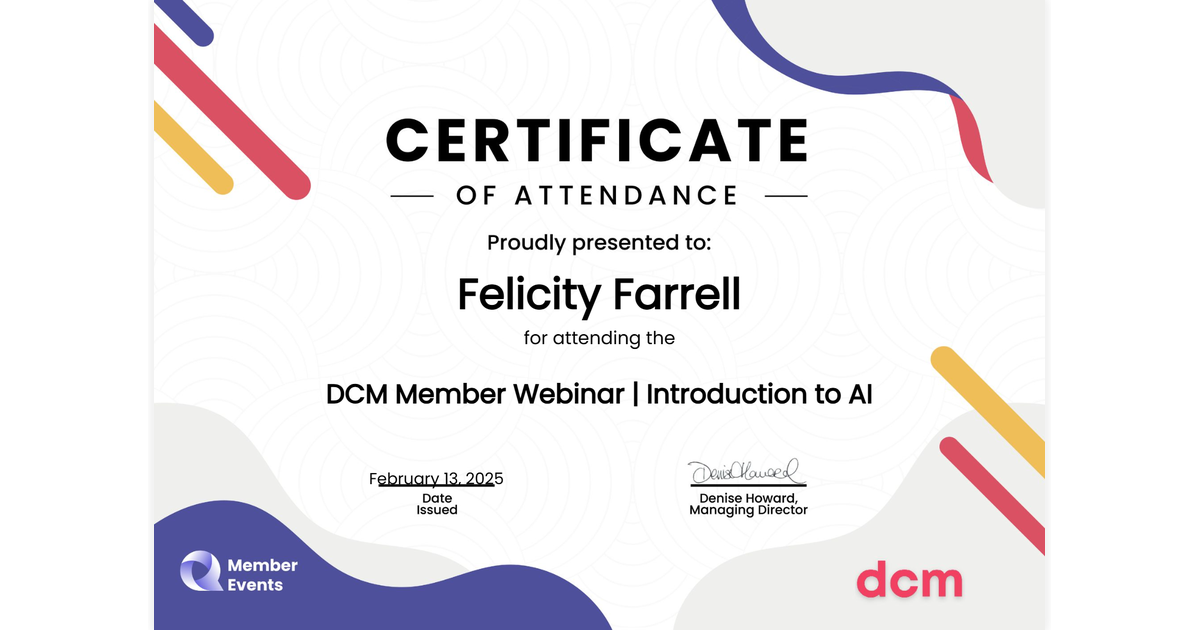 Felicity Farrell | DCM Member Webinar | Introduction to AI | DCM ...