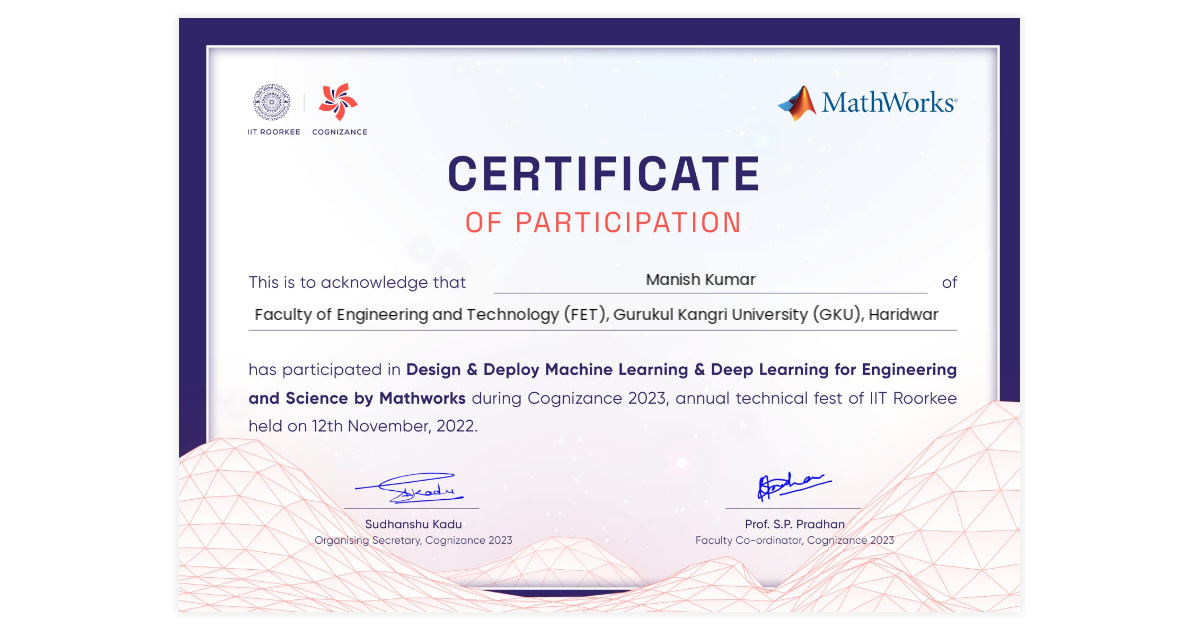 Manish Kumar | Workshop Certificate of Design and Deploy Machine Learning and Deep Learning for ...