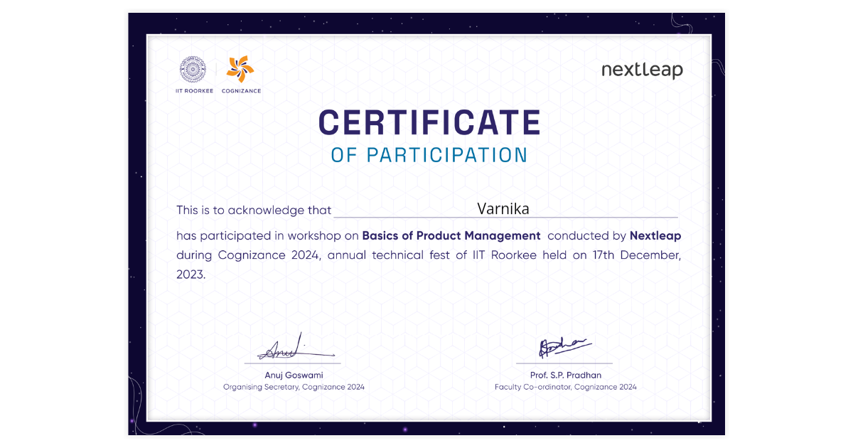 Varnika | Certificate Of Workshop on Product Management By Nextleap. | COGNIZANCE IIT ROORKEE ...